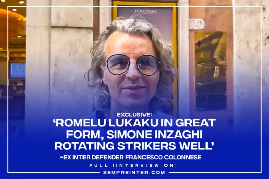 Excl - Ex Inter Milan defender Francesco Colonnese: "Inzaghi rotating well"